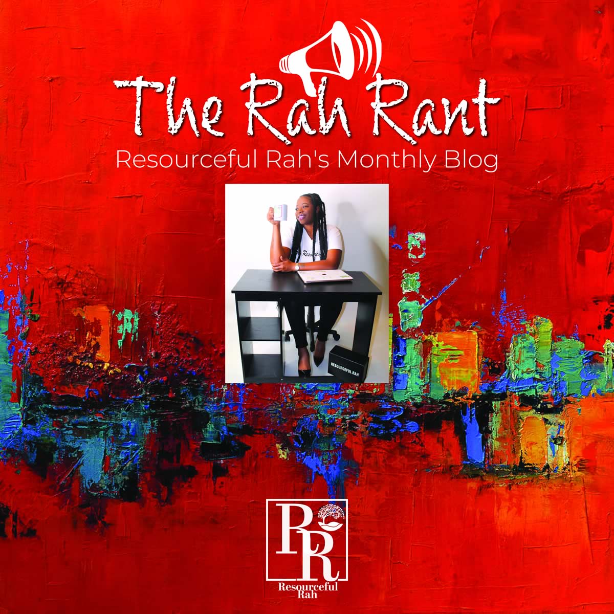 Resourceful Rah | Blogs